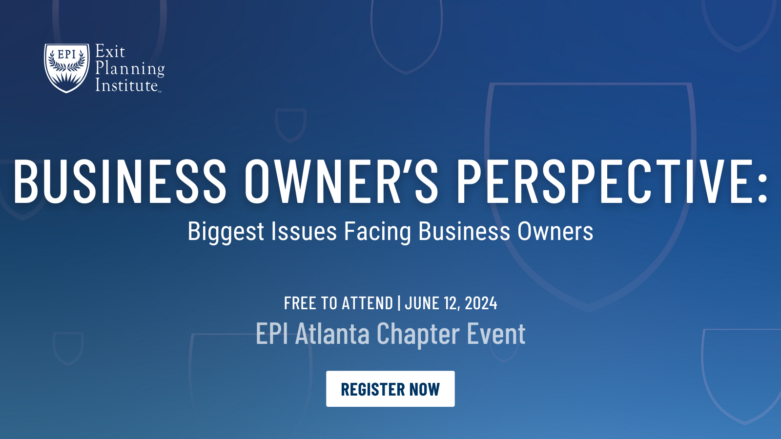 EPI Atlanta Chapter - Exit Planning Institute Local Platform for Advisors